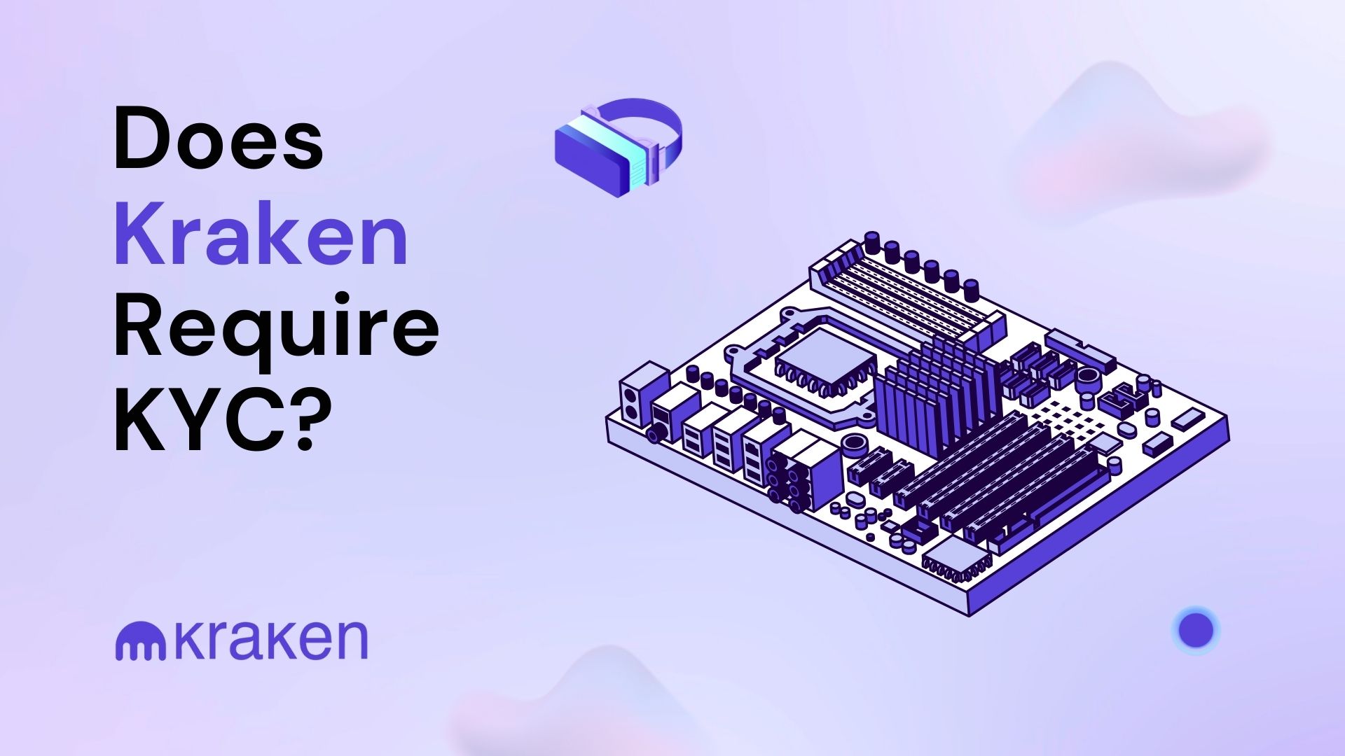 Does Kraken Require KYC?