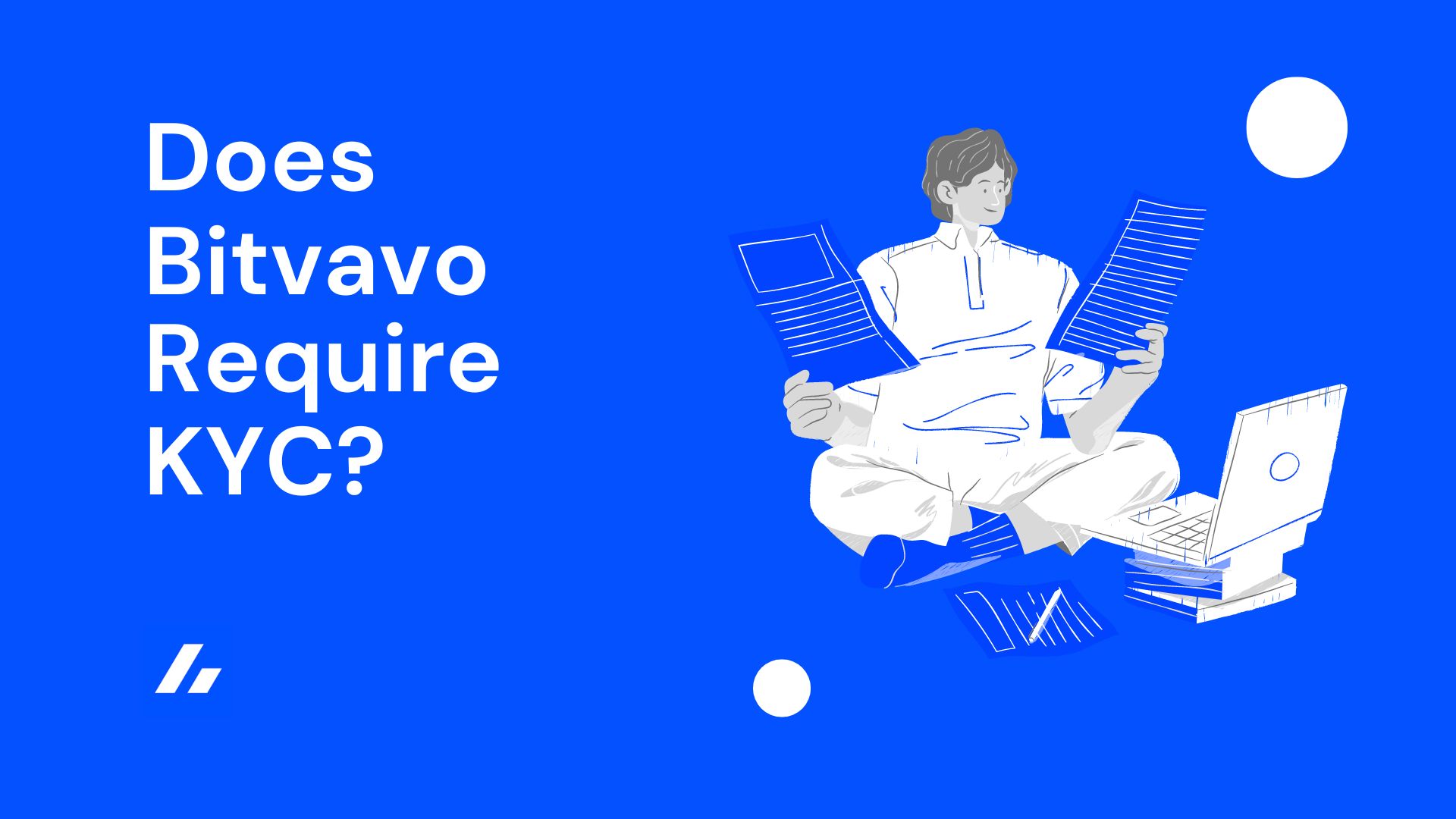 Does Bitvavo Require KYC?