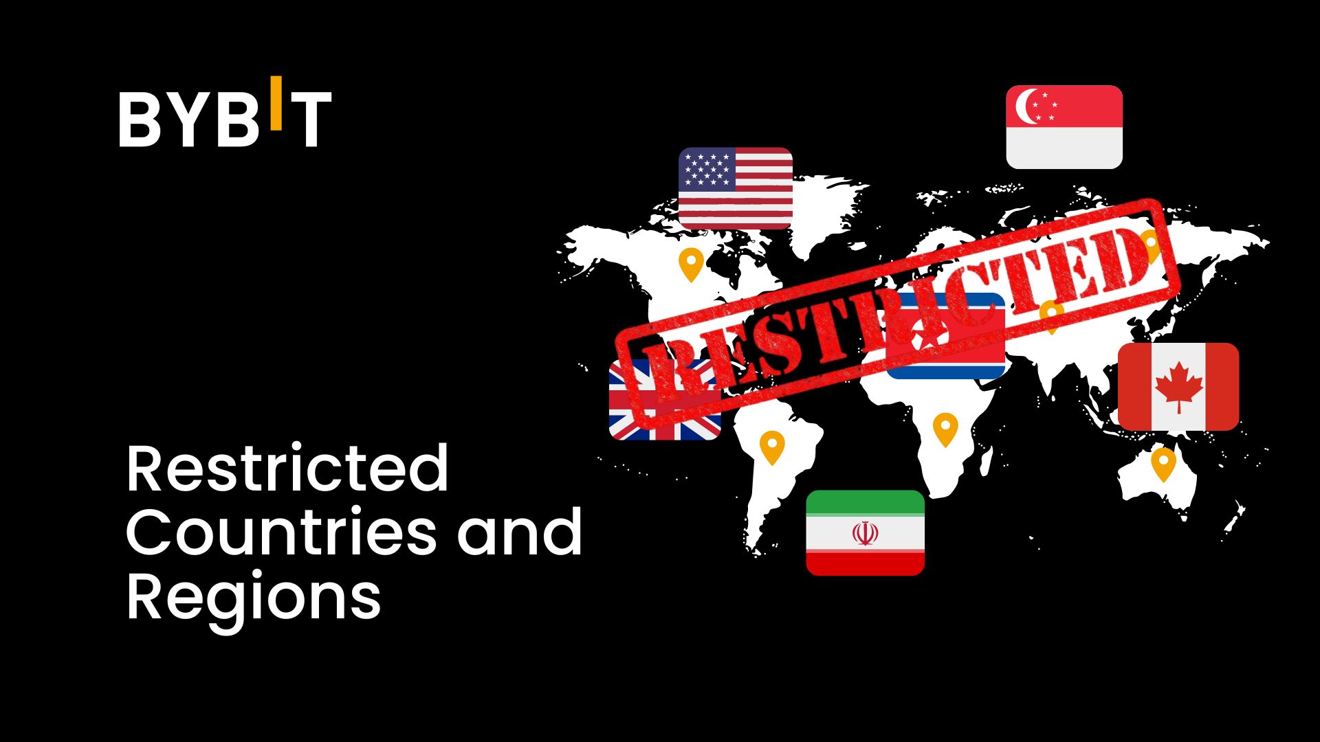 Bybit Restricted Countries and Regions