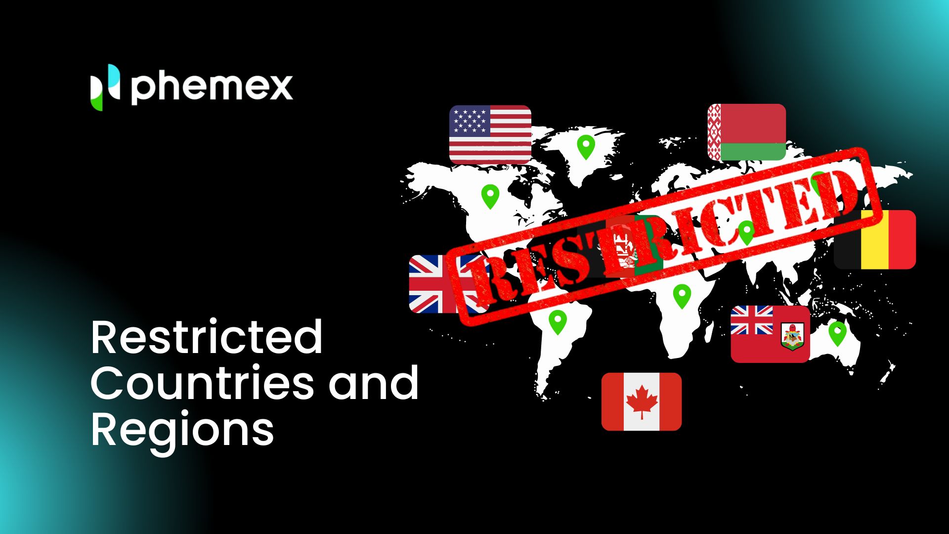 Phemex Restricted Countries and Regions