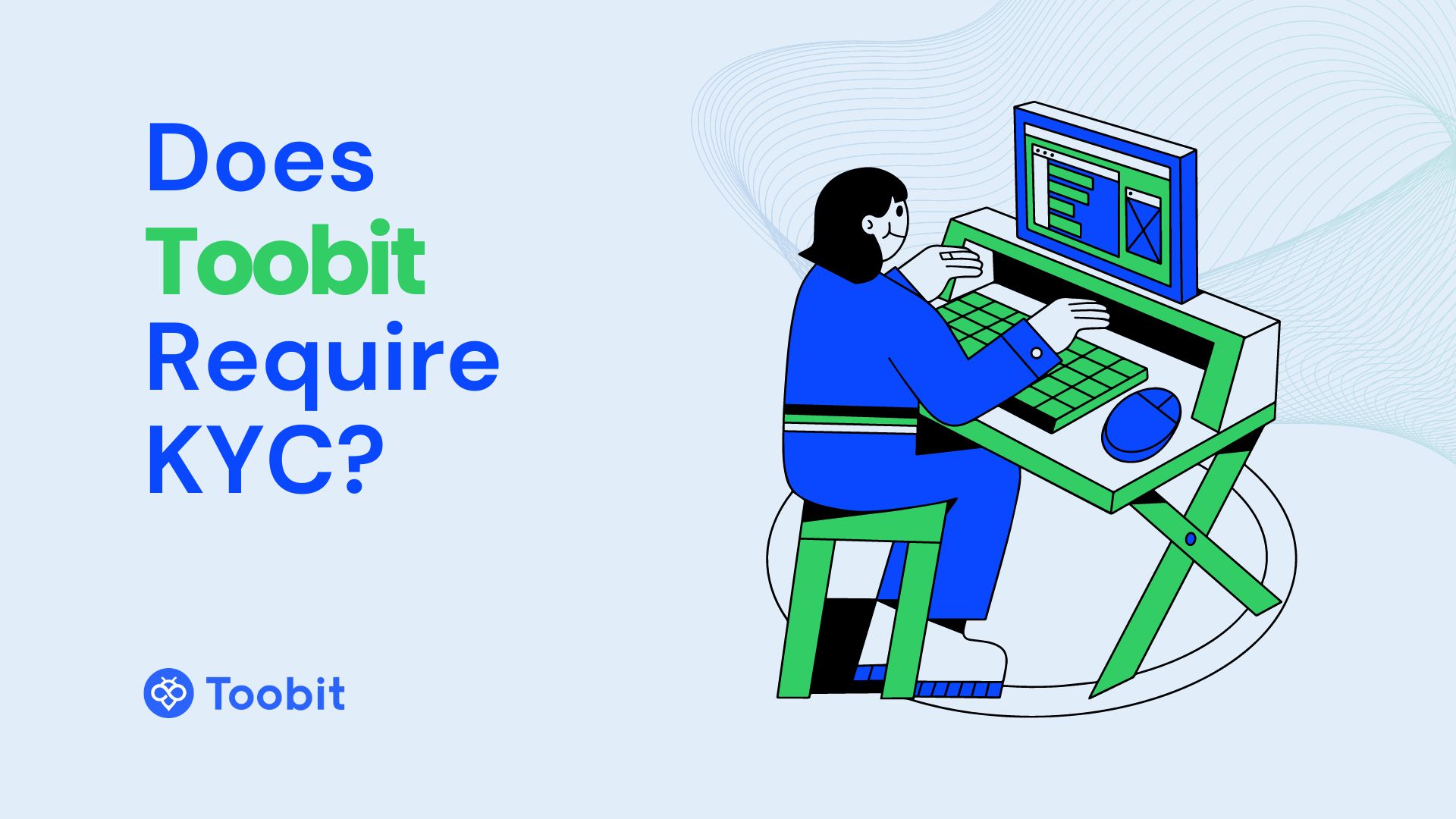 Does Toobit Require KYC?