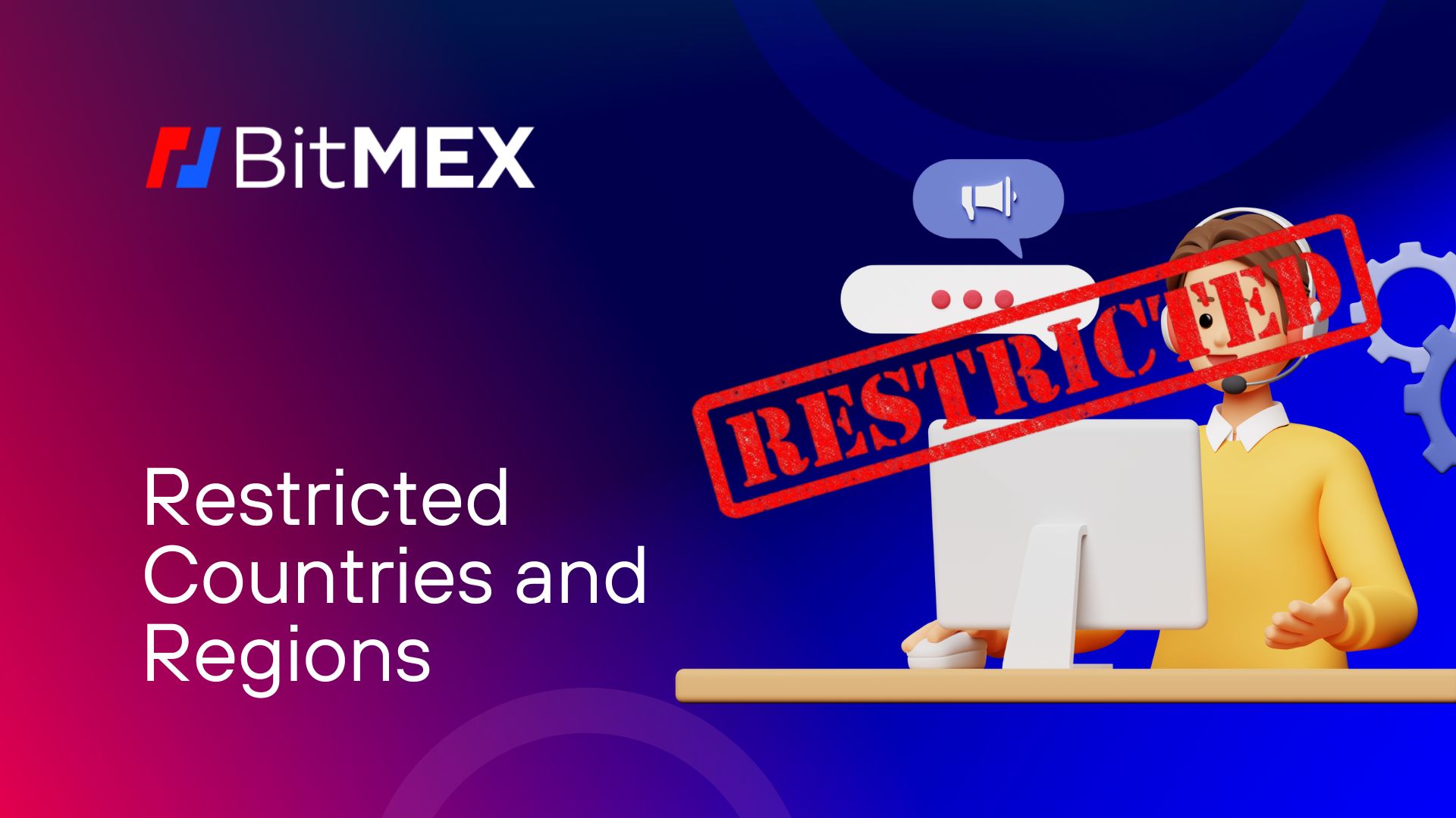 BitMEX Restricted Countries and Regions