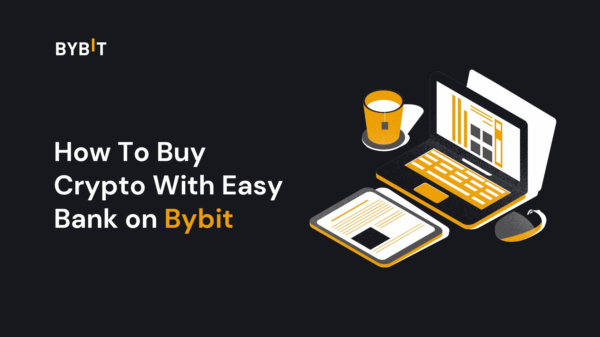Cómo comprar criptomonedas con Easy Bank en Bybit