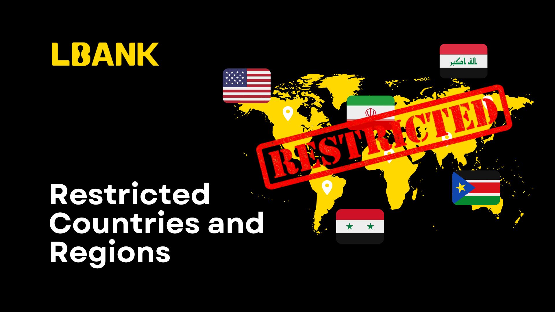 LBank Restricted Countries and Regions