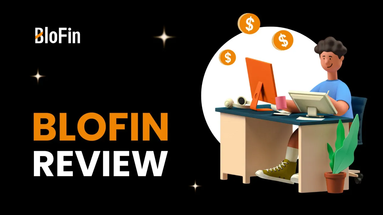 BloFin Review: Fees, Features, Services & More [2025] - Crypto Vanguards