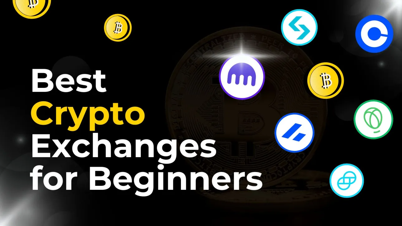 Best Crypto Exchanges for Beginners