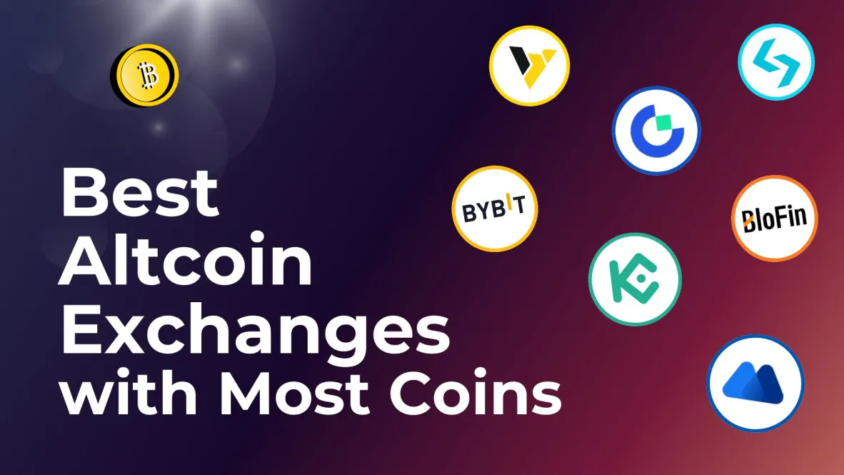 Best Altcoin Exchanges with Most Coins 2025