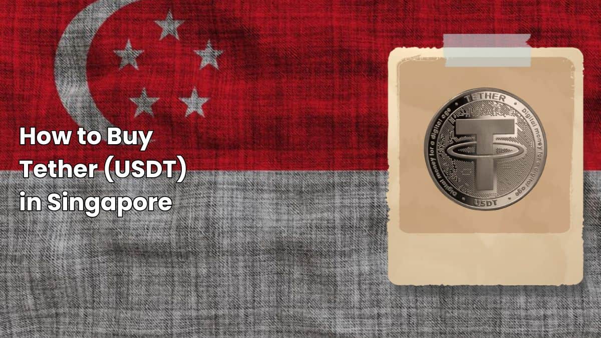 How to Buy Tether (USDT) in Singapore - Crypto Vanguards